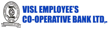 VISL EMPLOYEES CO-OPERATIVE BANK LIMITED